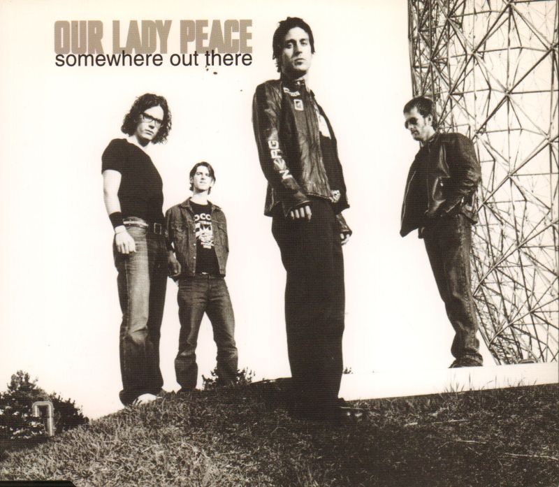 Our Lady Peace(CD Single)Somewhere Out There-Epic-SAMPCS 11757 1-2002 ...