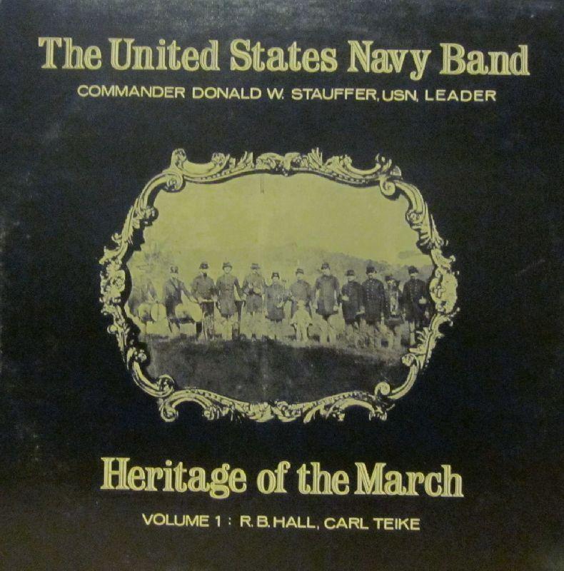 United States Navy Band(Vinyl LP)Heritage Of The March: Volume 1-Ex/NM ...