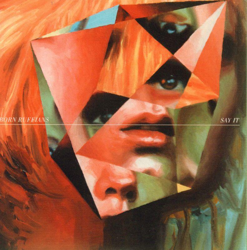 Born Ruffians(Promo Album CD Album)Say It-Warp-WARPCD194P-UK-2010-New ...